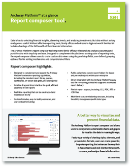 Archway Report Composer Functionality Overview
